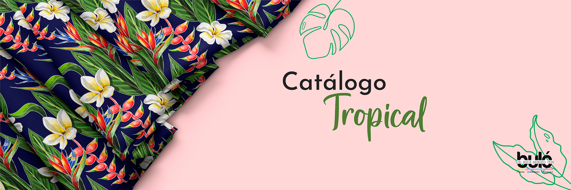 Catálogo de diseños Tropical | Buló Sublimación